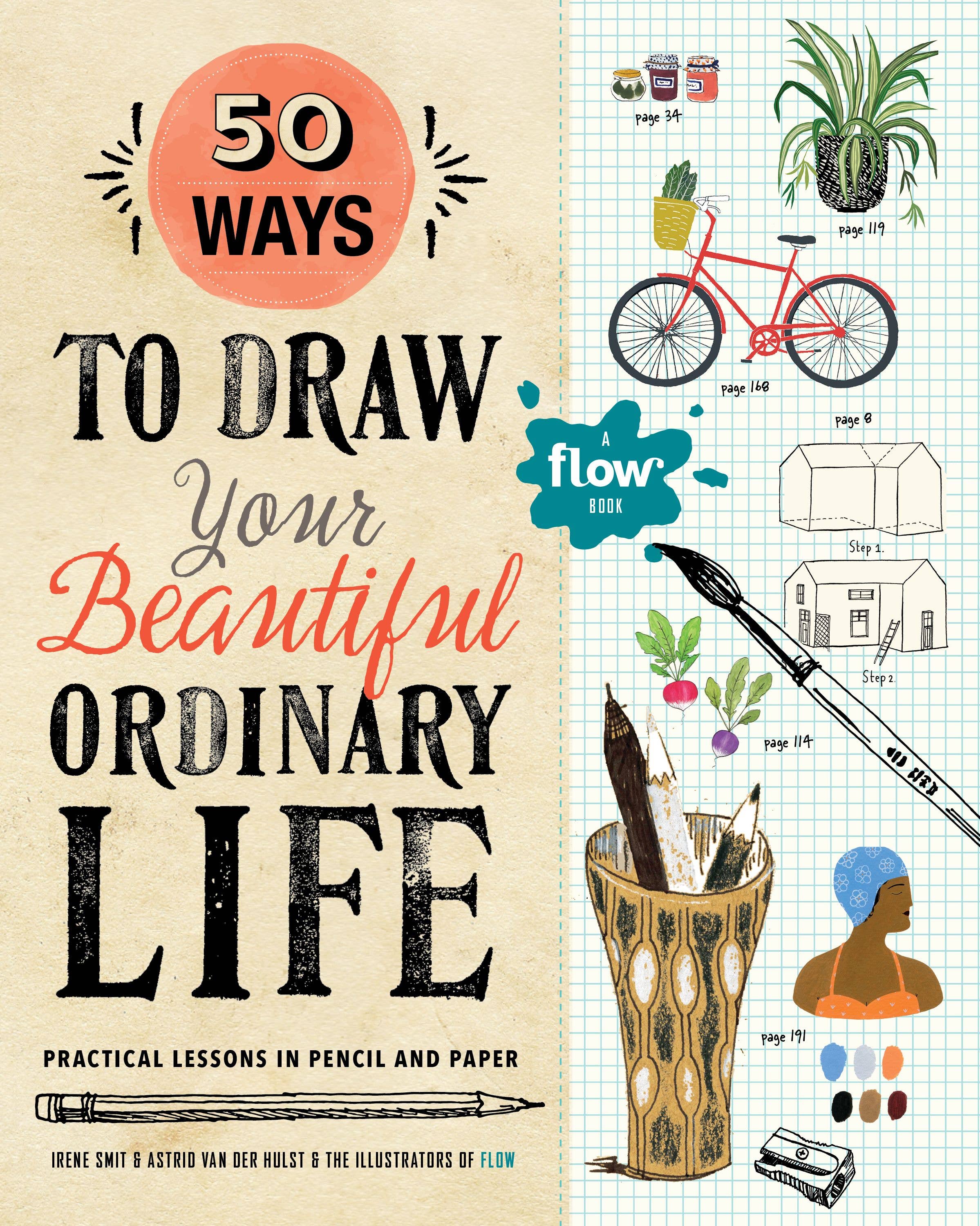 50 Ways to Draw Your Beautiful, Ordinary Life – Arvida Book Co.