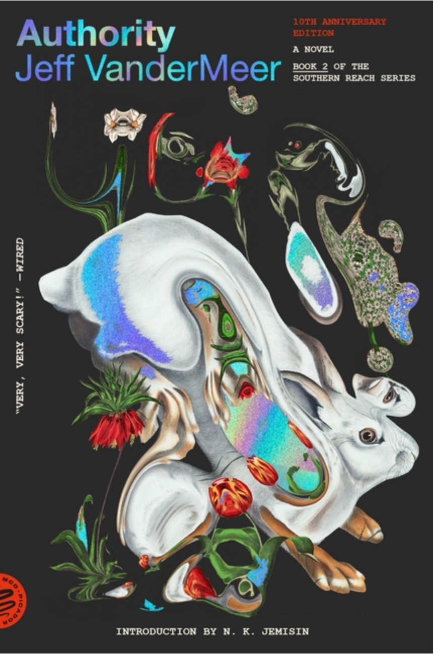 Authority: A Novel (10th Anniversary Edition) (Southern Reach #2 ...